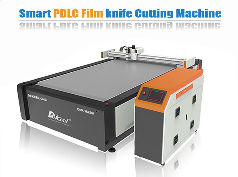 How To Cut PDLC Smart Film | Switchable Film ? - Dekcel CNC Knife ...