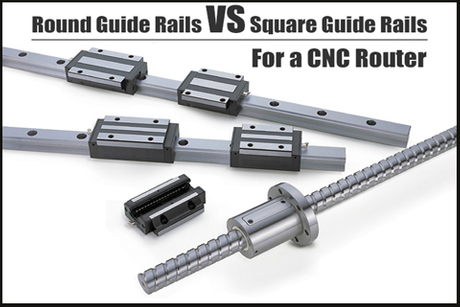 The square rail VS the round rail, which one is better for wood cutting cnc router from China ...